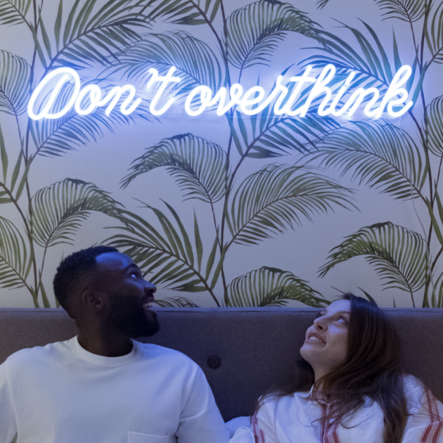 Don't overthink, LED Neon Sign – YELLOWPOP