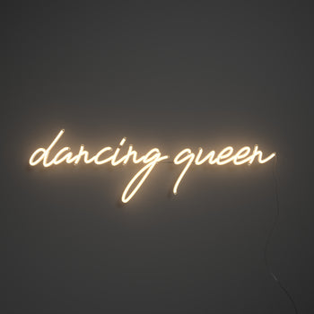 Dancing Queen - LED neon sign – YELLOWPOP